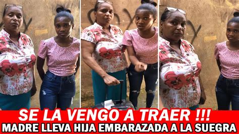 Le Lleva La Hija Embarazada A La Suegra YouTube