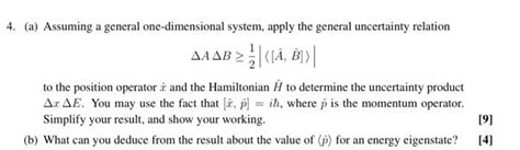Solved A Assuming A General One Dimensional System Apply