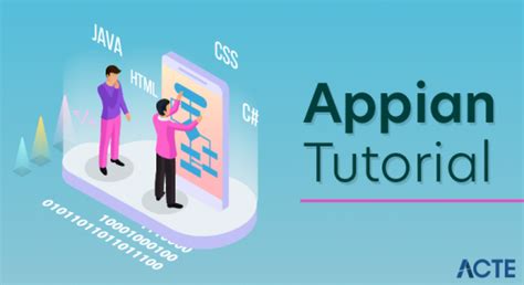 Appian A Concise Tutorial Just An Hour Acte Updated 2025