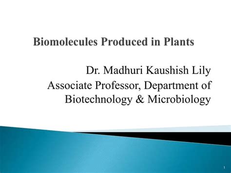 Biomoleules Produced In Plants Pptx