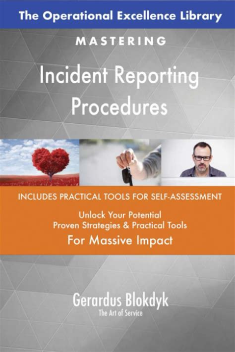 The Operational Excellence Library Mastering Incident Reporting Procedures Br