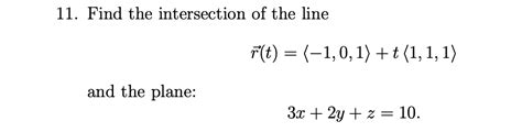 Solved Find The Intersection Of The Line Chegg