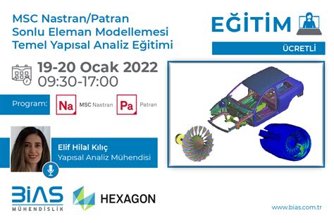 msc nastran patran sonlu eleman modellemesi and temel yapısal analiz bİas mühendislik