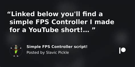 i m starting a game dev related patreon here s a free fps controller
