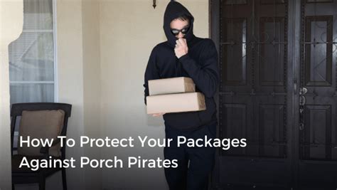 How To Protect Your Packages Against Porch Pirates Zoocasa Blog