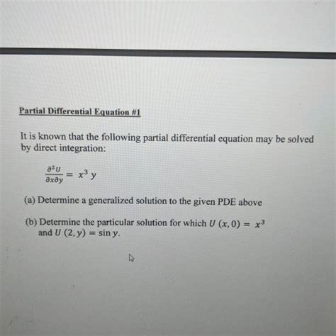Solved Partial Differential Equation 1 It Is Known That The