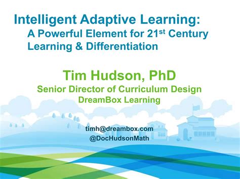 Intelligent Adaptive Learning A Powerful Element For 21st Century