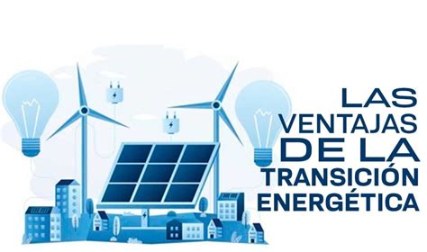 Transición energética para una sociedad justa y sostenible UNAM Global