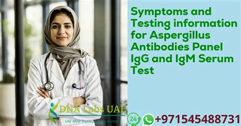 Symptoms And Testing Information For Aspergillus Antibodies Panel Igg And