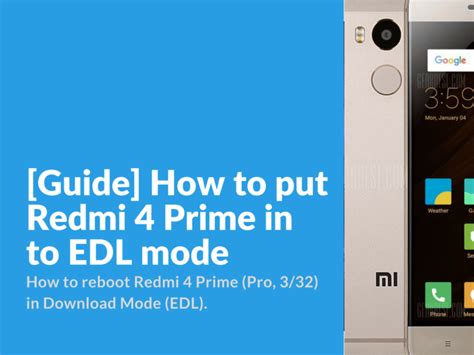 Guide How To Put Redmi Prime In To EDL Mode Xiaomi Firmware