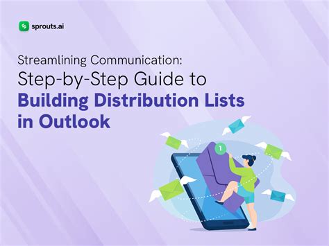 Streamlining Communication Step By Step Guide To Building Distribution