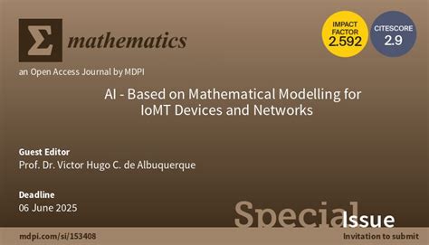Mathematics Mdpi On Linkedin Mdpimathematics Ai Iomt