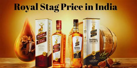 New A Complete List Of Royal Stag Price In India 2024