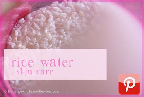 Rice Water Skin Care Rice Water Lightens Skin How To Skin Care