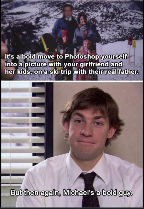 One Of My Favorite Michael Scott Moments Photoshop Himself Into His Girlfriends Vacation Photo