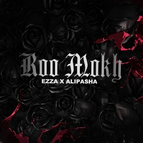 Stream Roo Mokh Ftalipasha By Ezza Listen Online For Free On Soundcloud