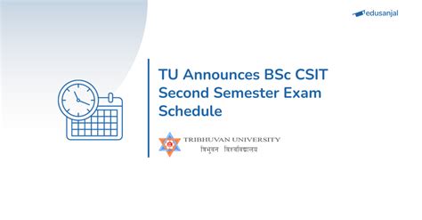 Bsc Csit Second Semester Exam Routine Tribhuvan University Iost Edusanjal