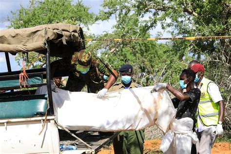 Kenya Kuachilia Miili Ya Kwanza Ya Mauaji Ya Kidini Huko Shakahola Kwa