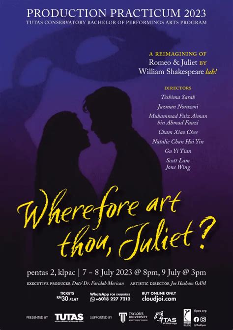 Wherefore Art Thou Juliet The Kuala Lumpur Performing Arts Centre