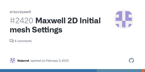 Maxwell 2d Initial Mesh Settings · Issue 2420 · Ansyspyaedt · Github