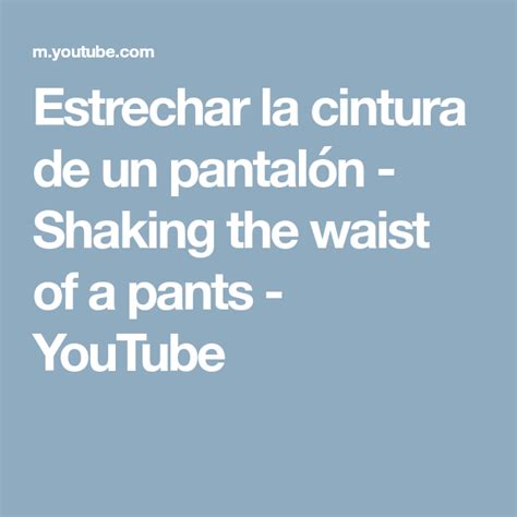 Estrechar la cintura de un pantalón Shaking the waist of a pants