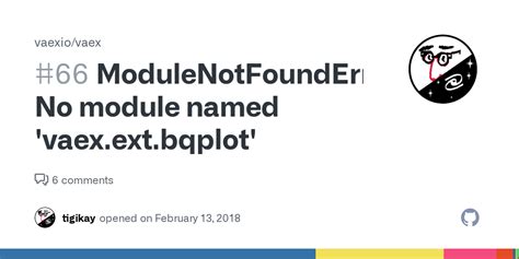 Modulenotfounderror No Module Named Vaexextbqplot · Issue 66