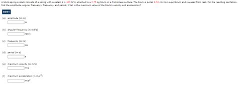 solved a block spring system consists of a spring with
