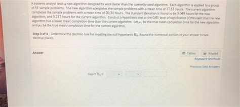 Solved A Systems Analyst Tests A New Algorithm Designed To