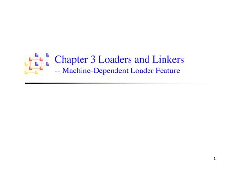 Sp3 2 Mg University Sub System Software Machine Dependent Loader Features Notes Chapter 3