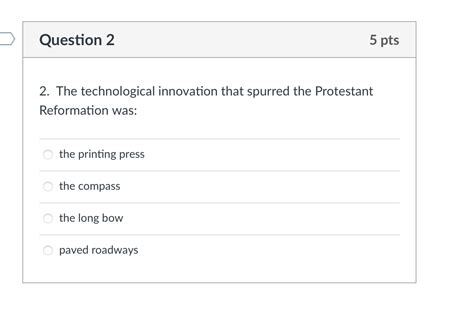 Solved Question 2The Technological Innovation That Spurred Chegg Com