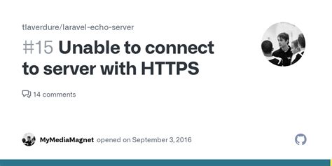 Unable To Connect To Server With Https Issue Tlaverdure Laravel Echo Server Github