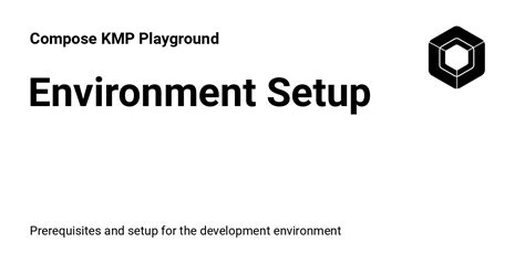 Environment Setup Compose Kmp Playground