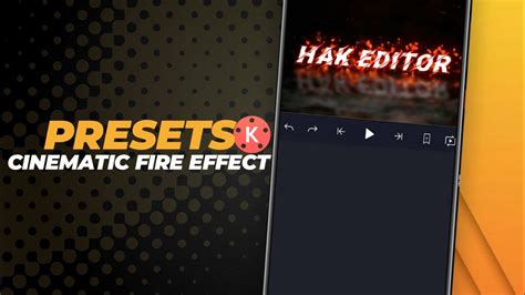 cinematic fire effect text animation intro kinemaster template [kine file] youtube