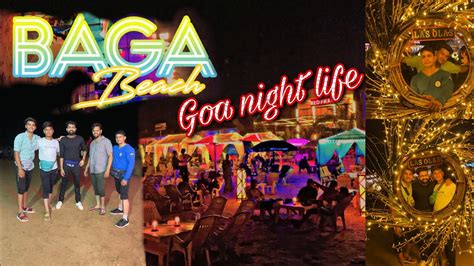 Baga Beach Night Life September Goa Ep 2 Mr Dheeraj Vlogs YouTube