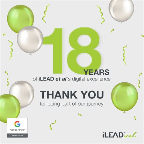 Ilead Et Al On Linkedin Ilead Et Al Is Proudly Celebrating 18 Years Of