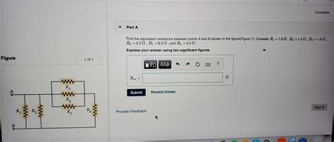 Solved Constants Part A Find The Equivalent Resistance