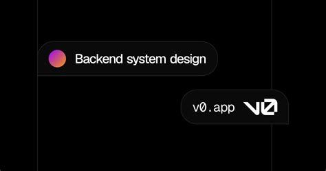 Backend System Design V0 By Vercel