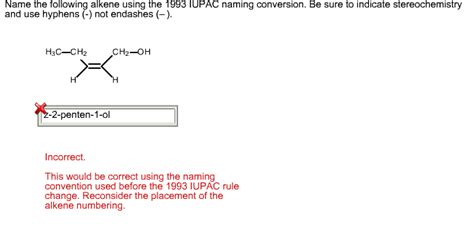 Solved Name The Following Alkene Using The 1993 IUPAC Naming Chegg