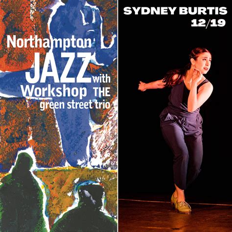 Sydney Burtis Northampton Jazz Workshop — The Drake Amherst