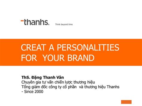 006 Xây Dựng Tính Cách Hình Mẫu Thương Hiệu Branding