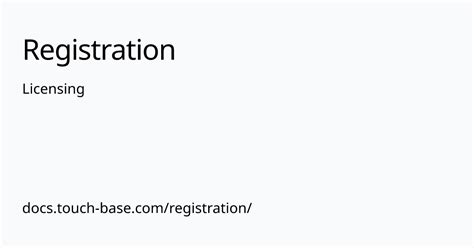 Licensing Touch Base Docs