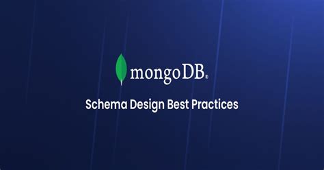 Mongodb Schema Design Best Practices To Try In 2022 Showwcase
