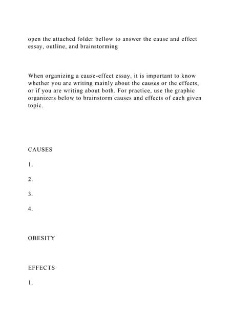 Open The Attached Folder Bellow To Answer The Cause And Effect Essaydocx