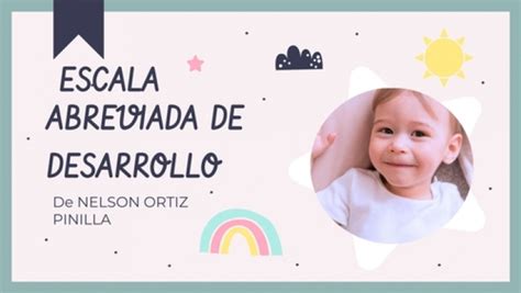 ESCALA DE DESARROLLO DE NELSON ORTIZ