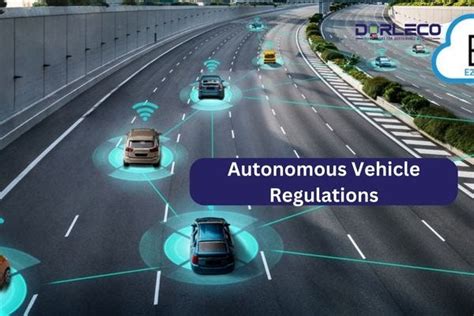 autonomous vehicle regulations october 18 2023 by dorlecontrols