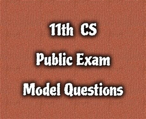 11th computer science public exam model question paper ~ padasalai