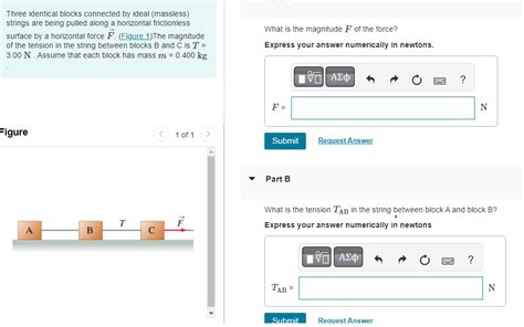 Solved Three Identical Blocks Connected By Ideal Massless