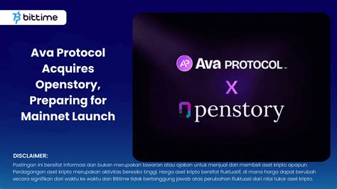 Ava Protocol Acquires Openstory Preparing For Mainnet Launch