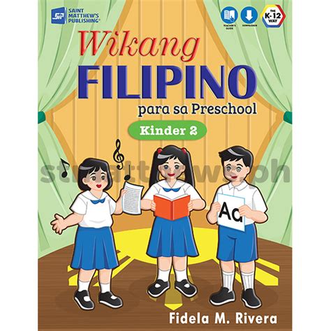 Wikang Filipino Para Sa Preschool Kinder 2 St Matthew S Publishing