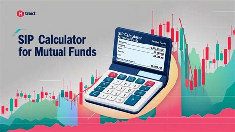 Mutual Fund Sip Calculator Estimate Your Investment Growth With